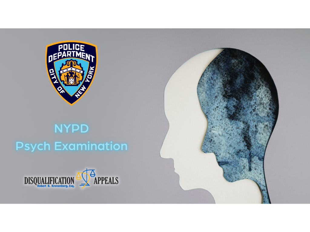 NYPD Oral Psych Exam | Disqualification Appeals